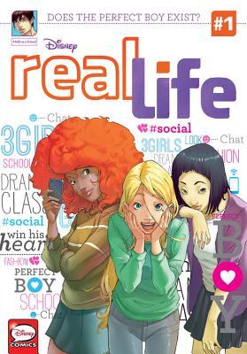 Real Life, Vol. 1 (Real Life, 1) (Volume 1) by Disney | Goodreads
