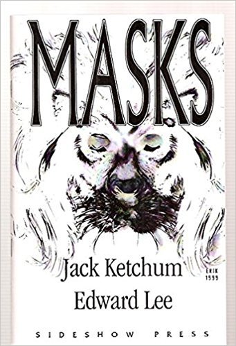 Masks by Jack Ketchum | Goodreads