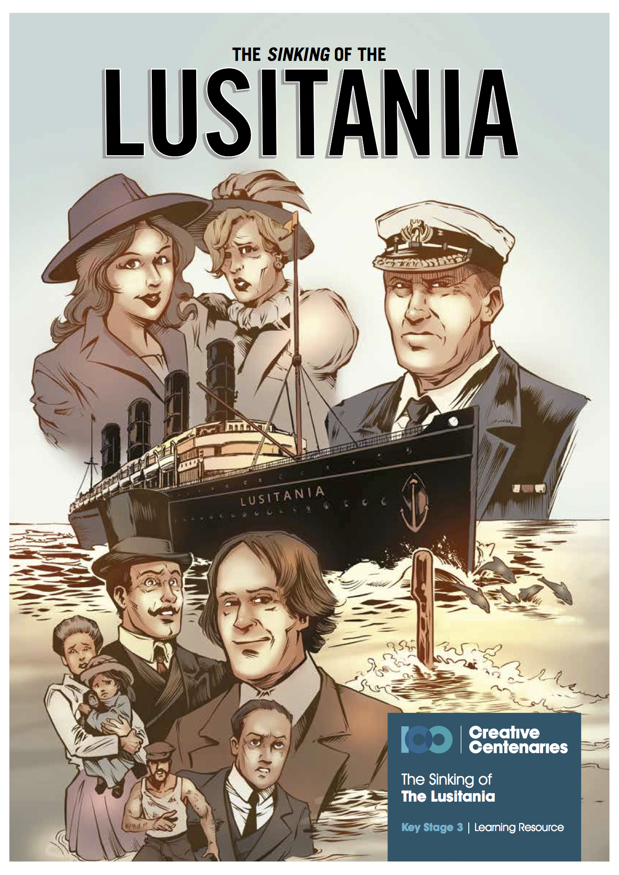 The Sinking Of The Lusitania by Uproar Comics | Goodreads