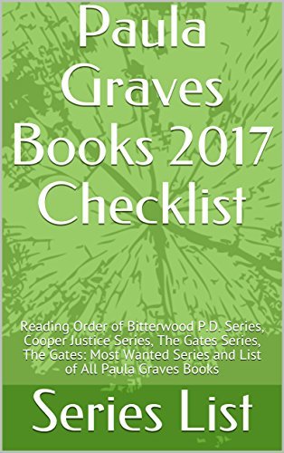Paula Graves Books 2017 Checklist: Reading Order of Bitterwood P.D ...
