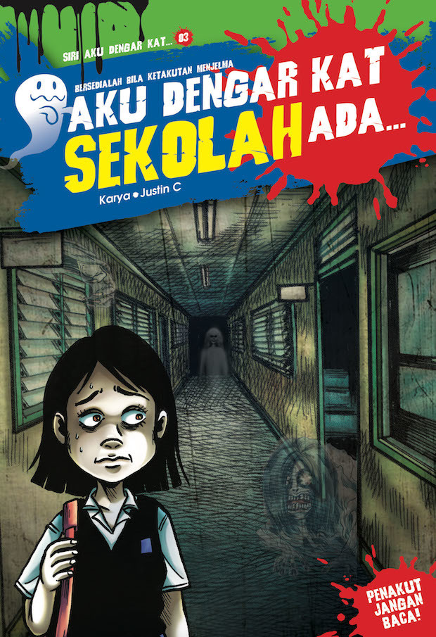 Aku Dengar Kat Sekolah Ada... by Justin C. | Goodreads