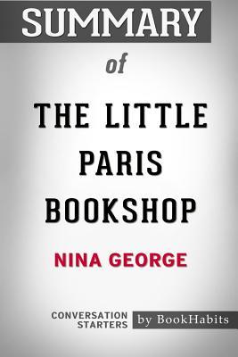 Summary of The Little Paris Bookshop by Nina George: Conversation ...