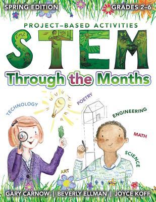 STEM Through the Months - Spring Edition: for Budding Scientists ...