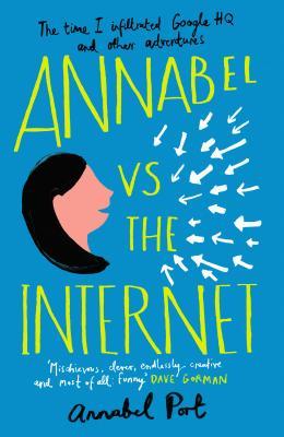 Annabel vs the Internet: The time I infiltrated Google HQ and other ...