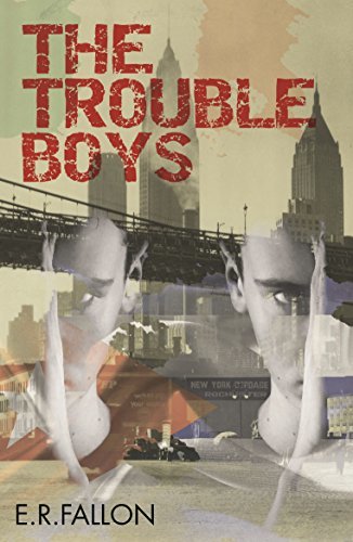 The Trouble Boys by E.R. Fallon | Goodreads