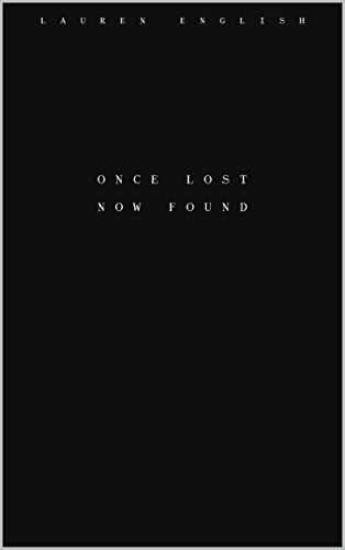 Once Lost Now Found by Lauren English | Goodreads