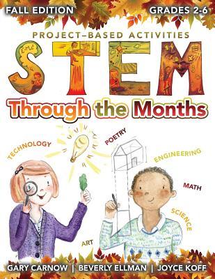 STEM Through the Months - Fall Edition by Gary Carnow | Goodreads