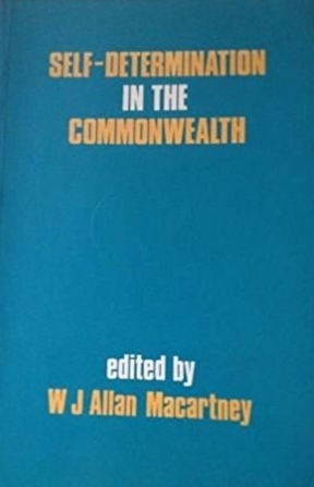 Self-Determination in the Commonwealth by Allan Macartney | Goodreads