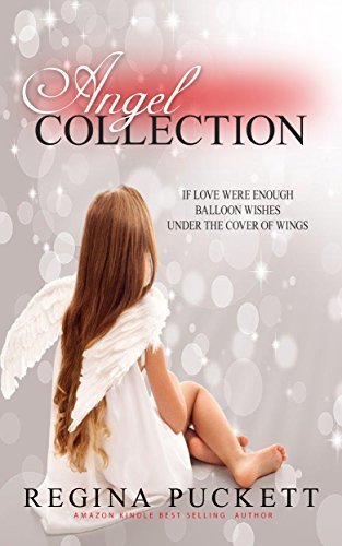 Angel Collection by Regina Puckett | Goodreads
