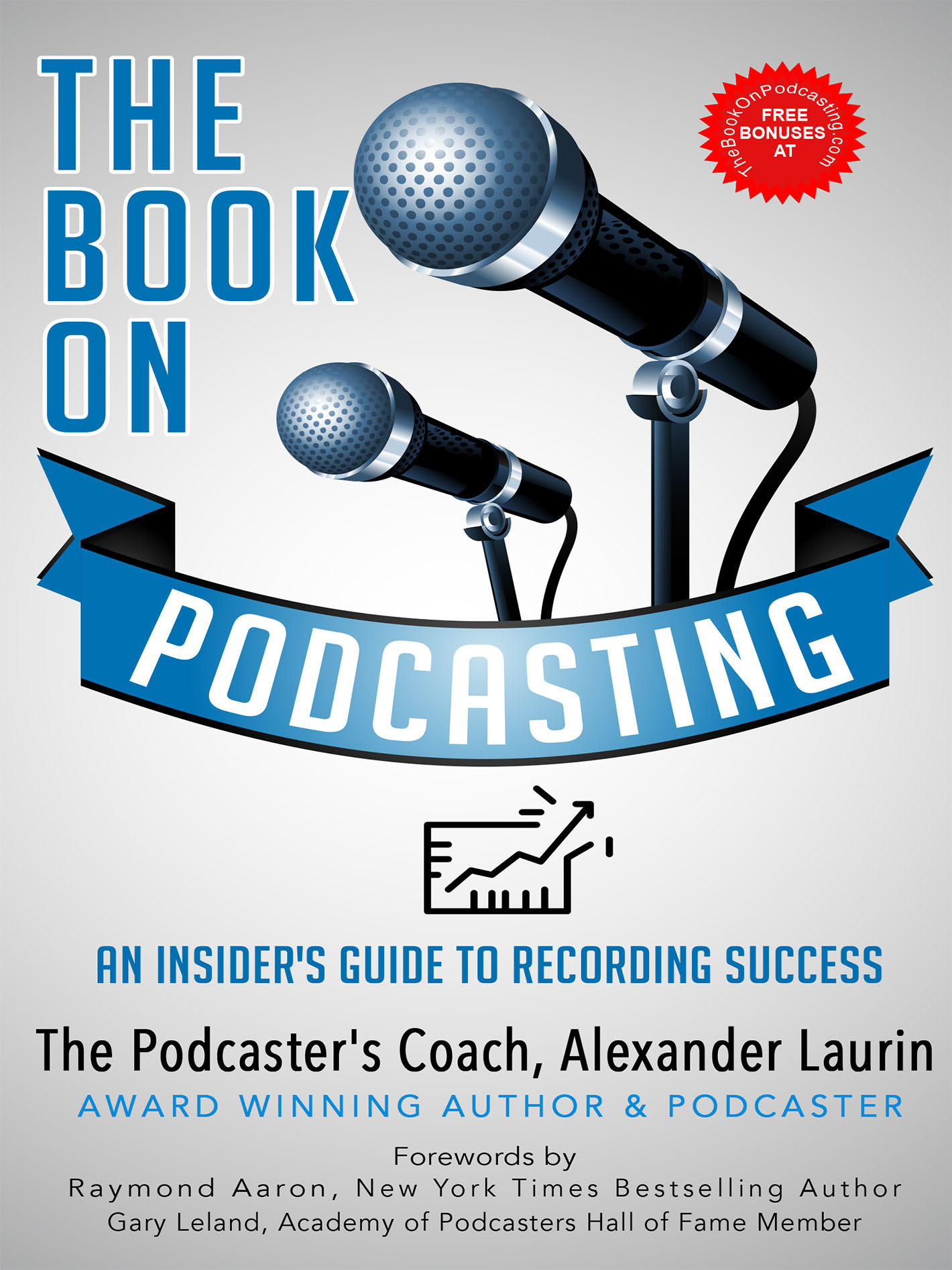 The Book on Podcasting: Podcast for Personal and Professional ...