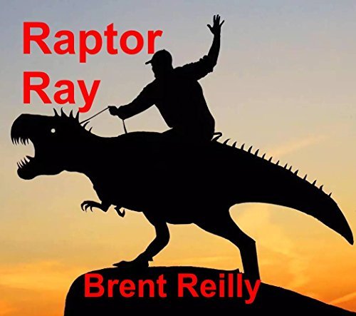 Raptor Ray: Green and hating it by Brent Reilly | Goodreads