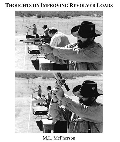 Thoughts On Improving Revolver Loads (A collection of Articles Covering ...
