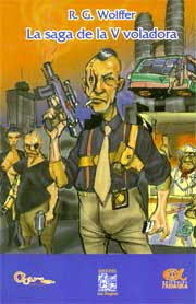 La saga de la V voladora by Ricardo Guzmán Wolffer | Goodreads