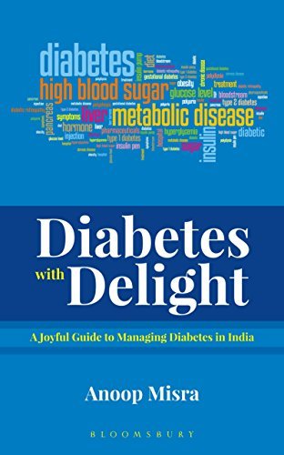 Diabetes with Delight: A Joyful Guide to Managing Diabetes in India by ...