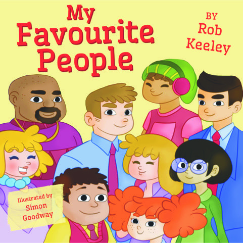 My Favourite People by Rob Keeley | Goodreads