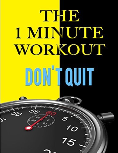 One Minute Workout - The Psychology Behind One Minute Workout, High ...