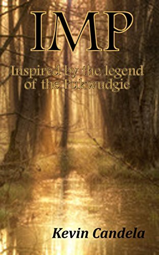 Imp by Kevin Candela | Goodreads