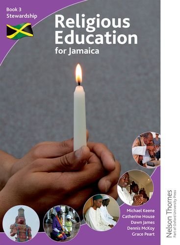 Religious Education for Jamaica Book 3 Stewardship by Michael Keene ...