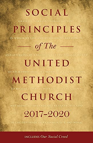 Social Principles of The United Methodist Church 2017-2020 by United ...