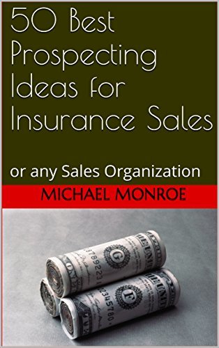 50 Best Prospecting Ideas for Financial Advisors: or any Sales ...