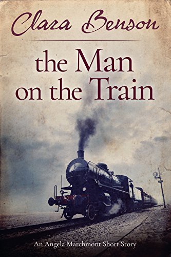 The Man on the Train by Clara Benson | Goodreads