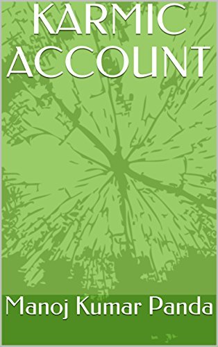 Karmic Account by Manoj Kumar Panda | Goodreads