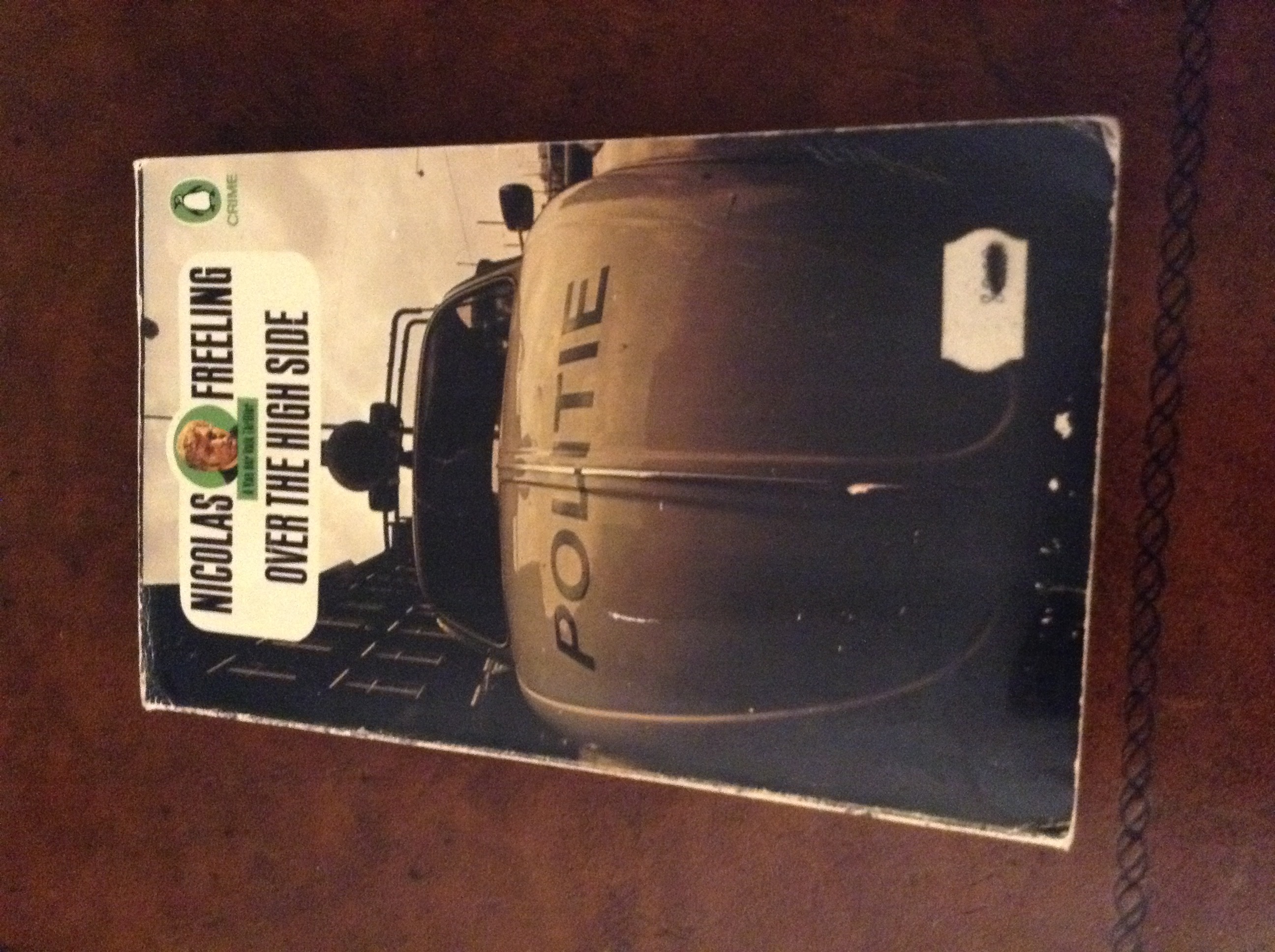 Over the High Side by Nicolas Freeling | Goodreads