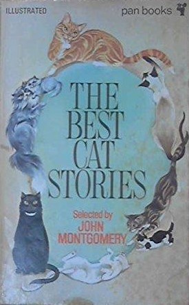 The Best Cat Stories by John Montgomery | Goodreads