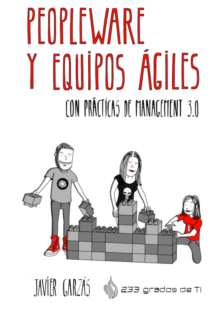 Peopleware y Equipos Ágiles CON PRÁCTICAS DE MANAGEMENT 3.0 by Javier ...