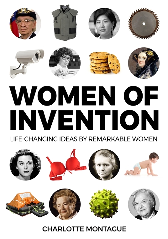 Women of Invention: Life-Changing Ideas by Remarkable Women (Volume 21 ...