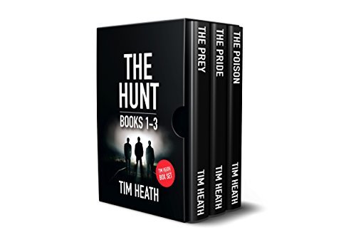 The Hunt Series Books 1-3: The Hunt Series Boxset by Tim Heath | Goodreads