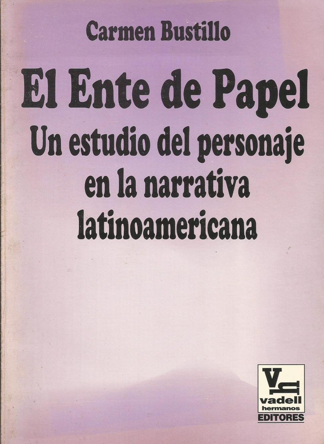 El ente de papel by Carmen Bustillo | Goodreads