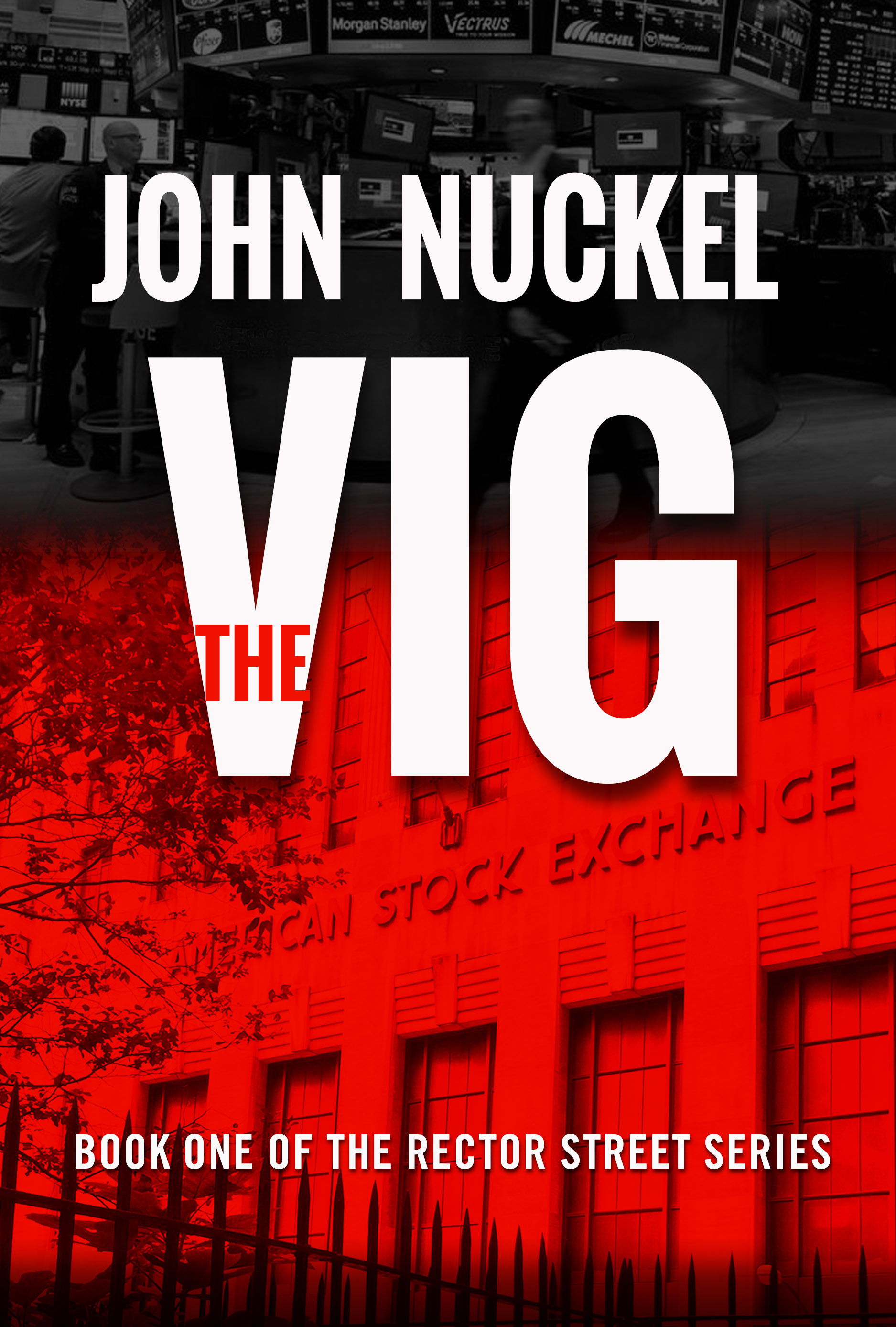 The Vig by John M. Nuckel | Goodreads