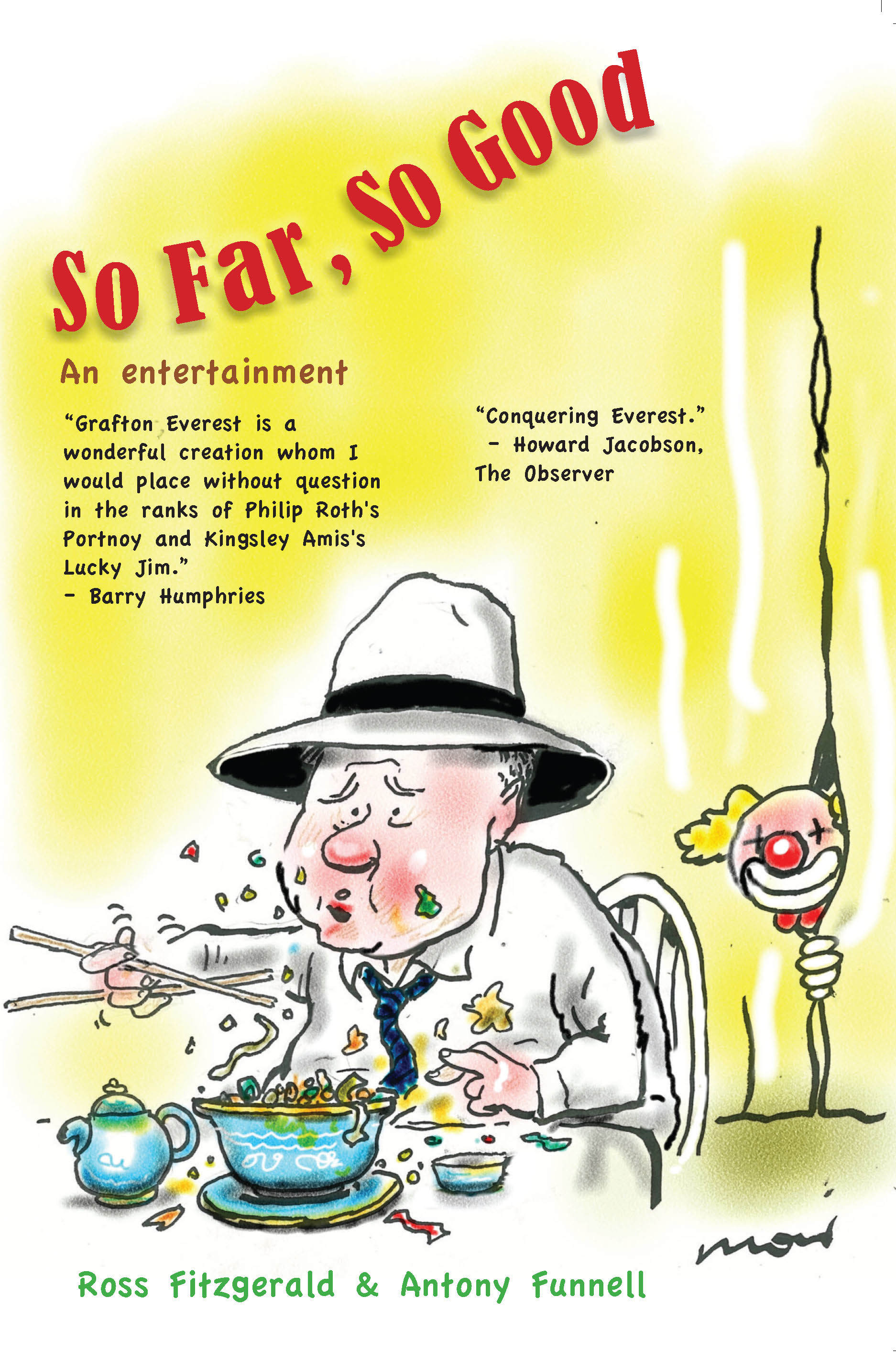 So Far, So Good by Ross Fitzgerald | Goodreads