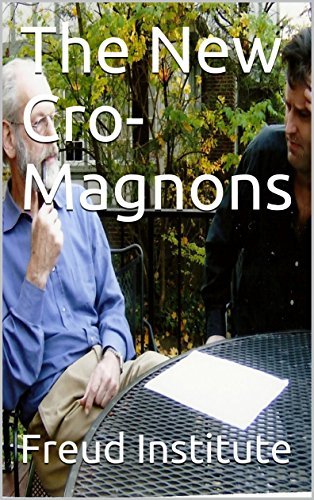 The New Cro-Magnons by Freud Institute | Goodreads