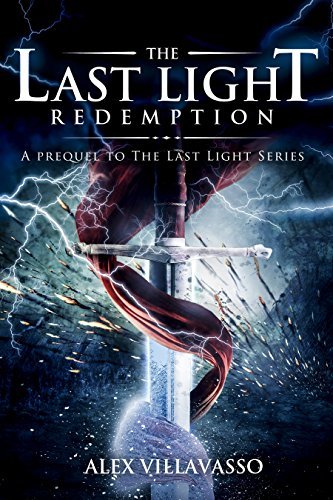 The Last Light: Redemption: A Superhero Epic Fantasy Short by Alex ...