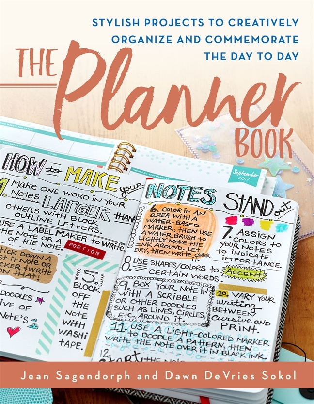 The Planner Book: Stylish Projects to Creatively Organize and ...