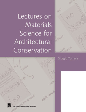 Lectures on Materials Science for Architectural Conservation by Giorgio ...