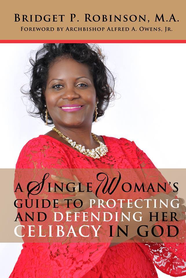 A Single Woman's Guide to Protecting and Defending Her Celibacy in God ...