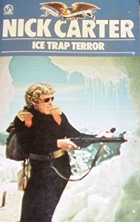 Ice-Trap Terror (Killmaster, #85) by Nick Carter | Goodreads