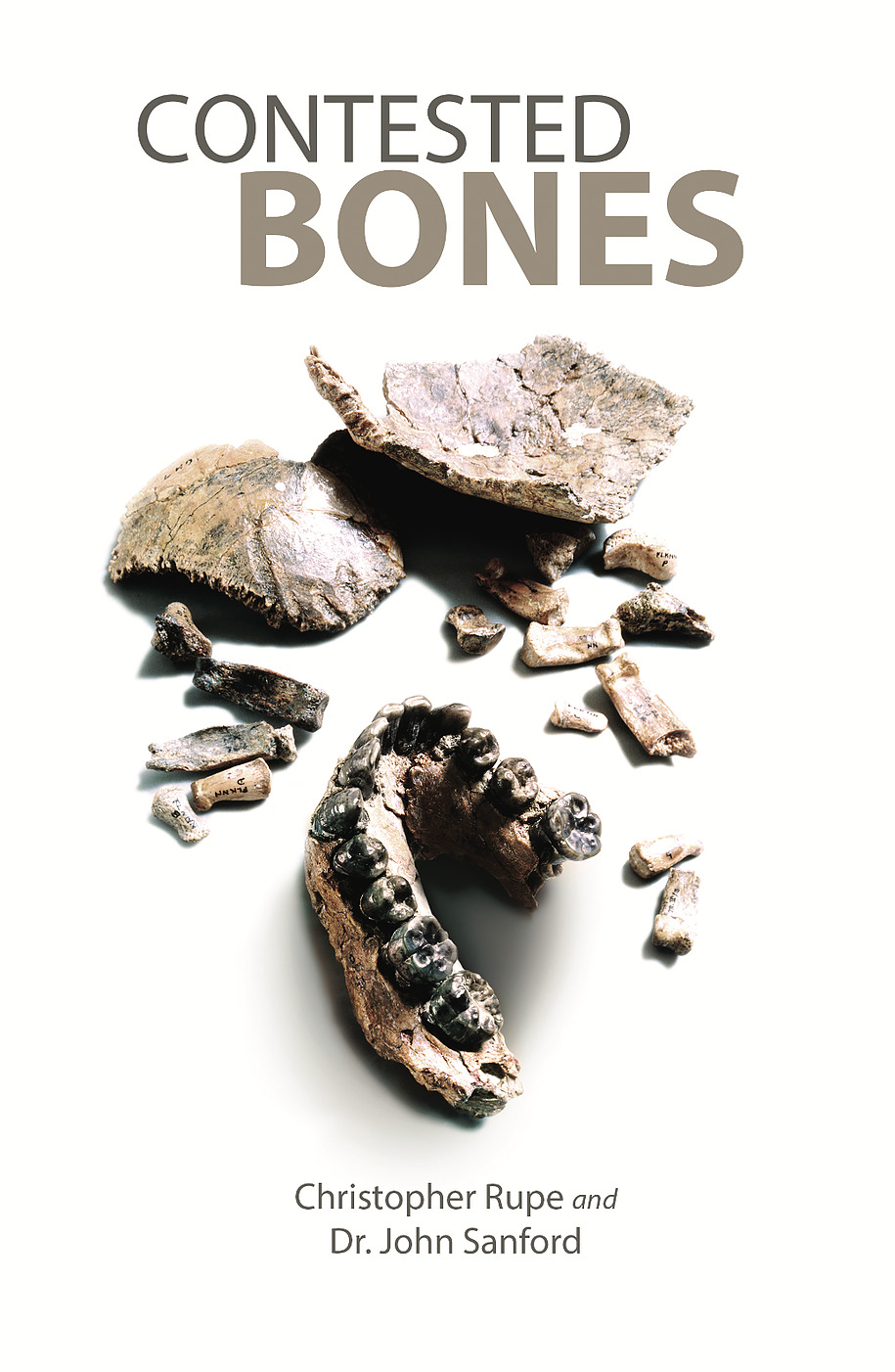 Contested Bones by Christopher Rupe | Goodreads