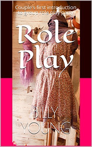 Role Play: Couple's first introduction to group role play party by ...