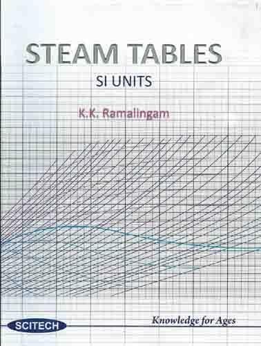 Steam Tables Si Units by ramalingam | Goodreads