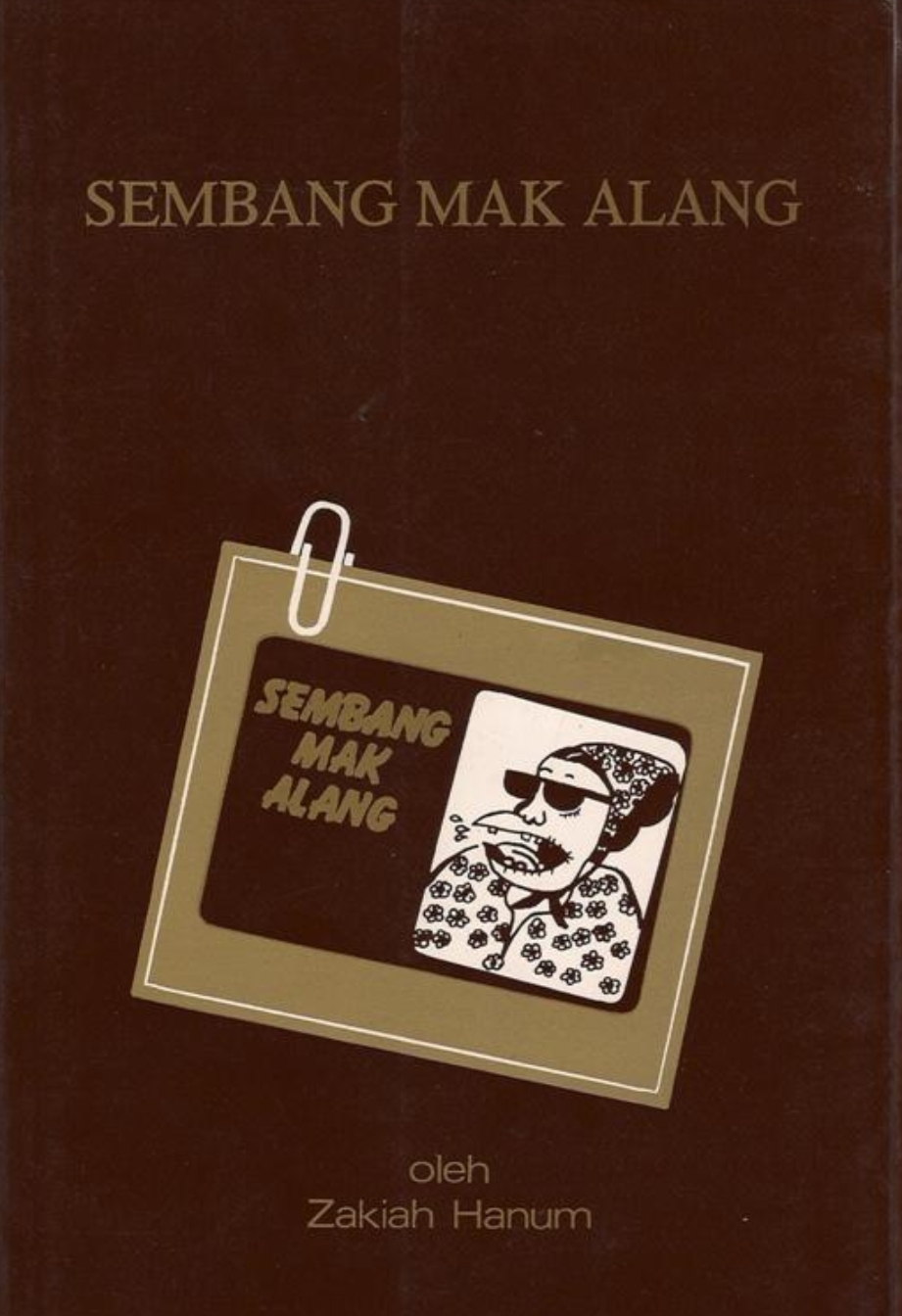 Sembang Mak Alang by Zakiah Hanum | Goodreads