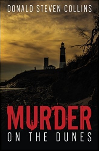 Murder On The Dunes by Donald Steven Collins | Goodreads