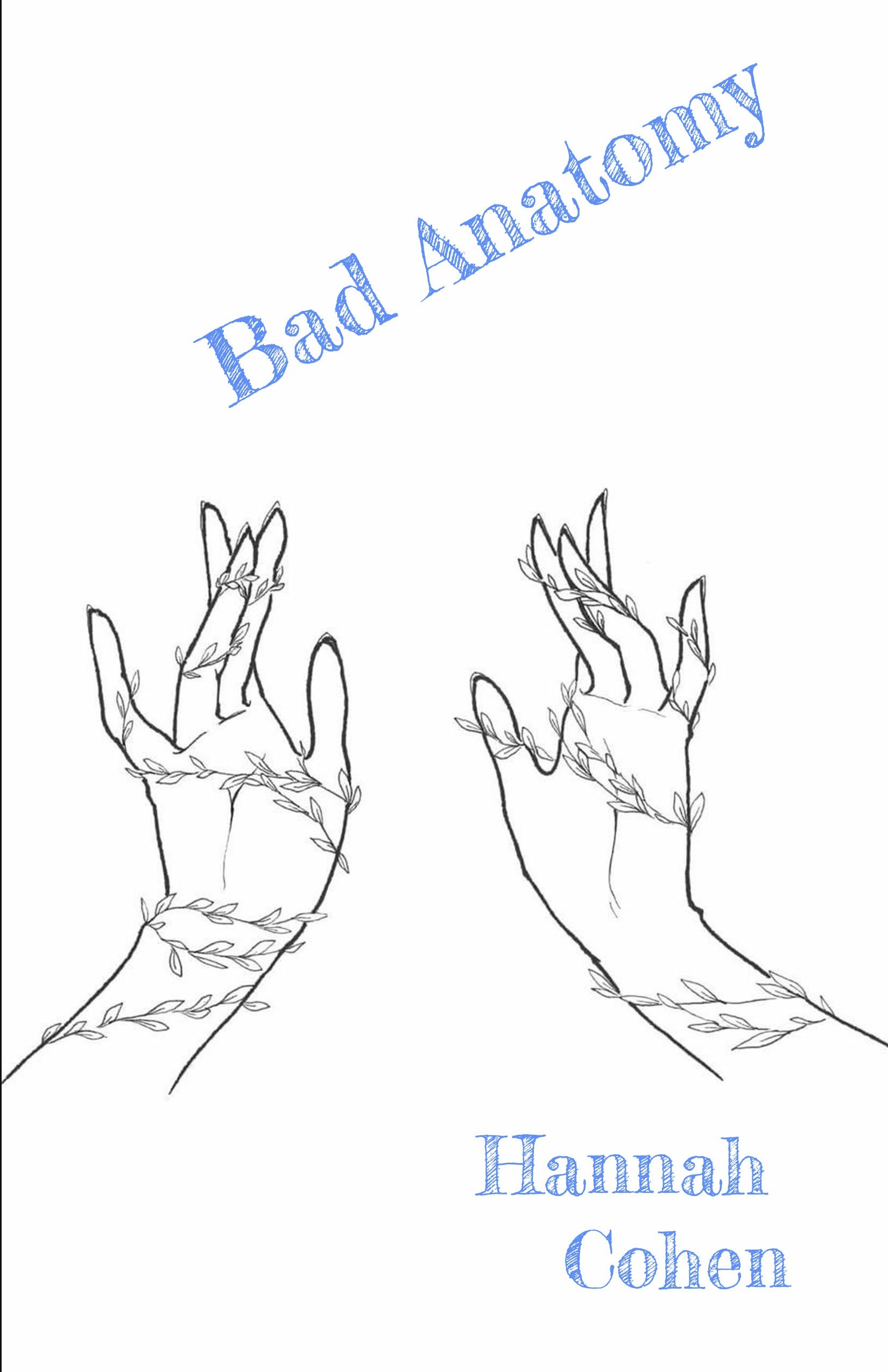 Bad Anatomy by Hannah Cohen | Goodreads
