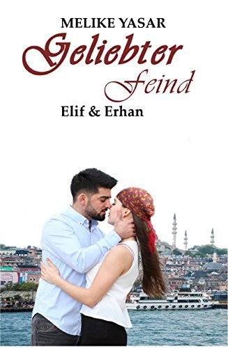 Blutrache: Elif & Erhan (German Edition) by Melike Yasar | Goodreads