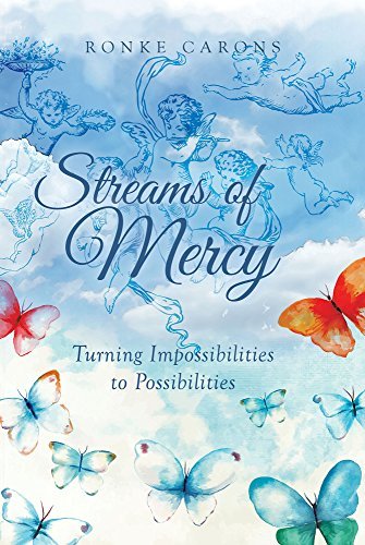 Streams of Mercy: Turning Impossibilities to Possibilities by Ronke ...