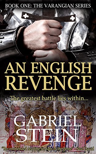 An English Revenge (The Varangian Series Book 1) by Gabriel Stein ...