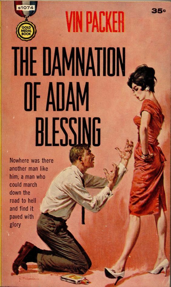 The Damnation of Adam Blessing by Vin Packer | Goodreads